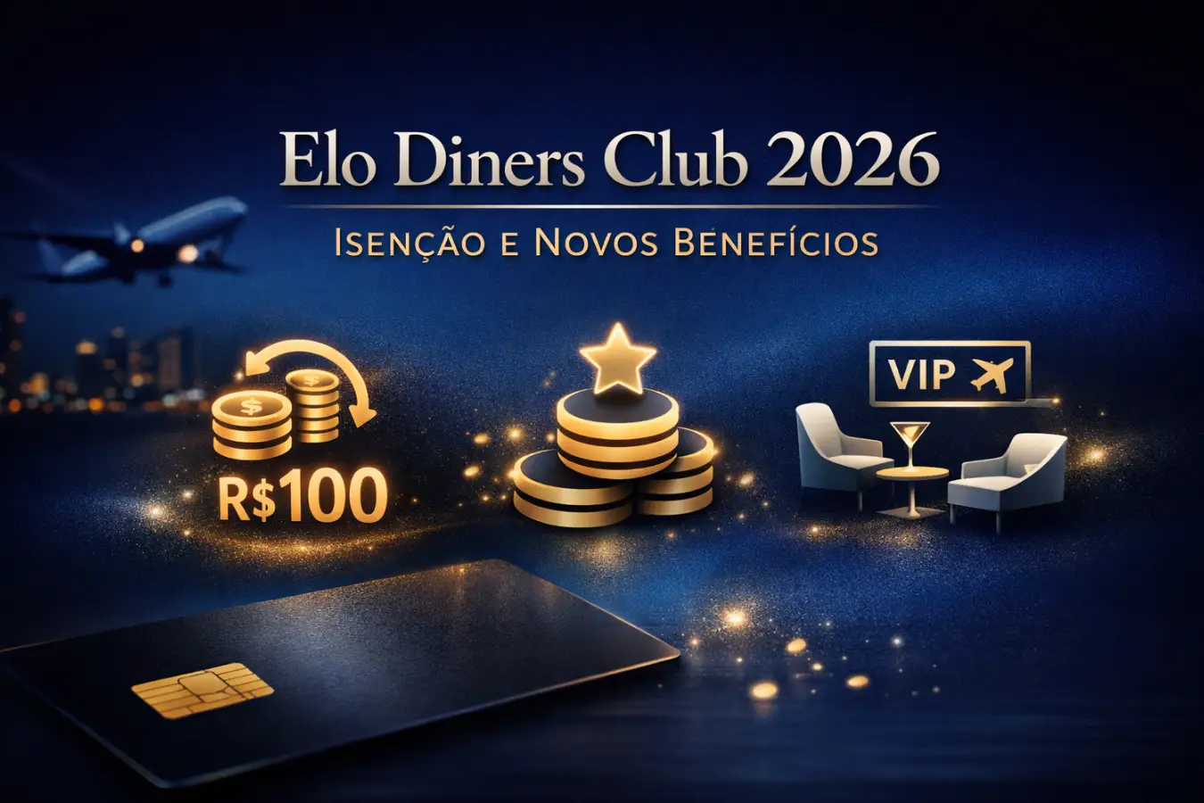 Elo Diners Club: Como Aproveitar o Novo Cashback e Isenção